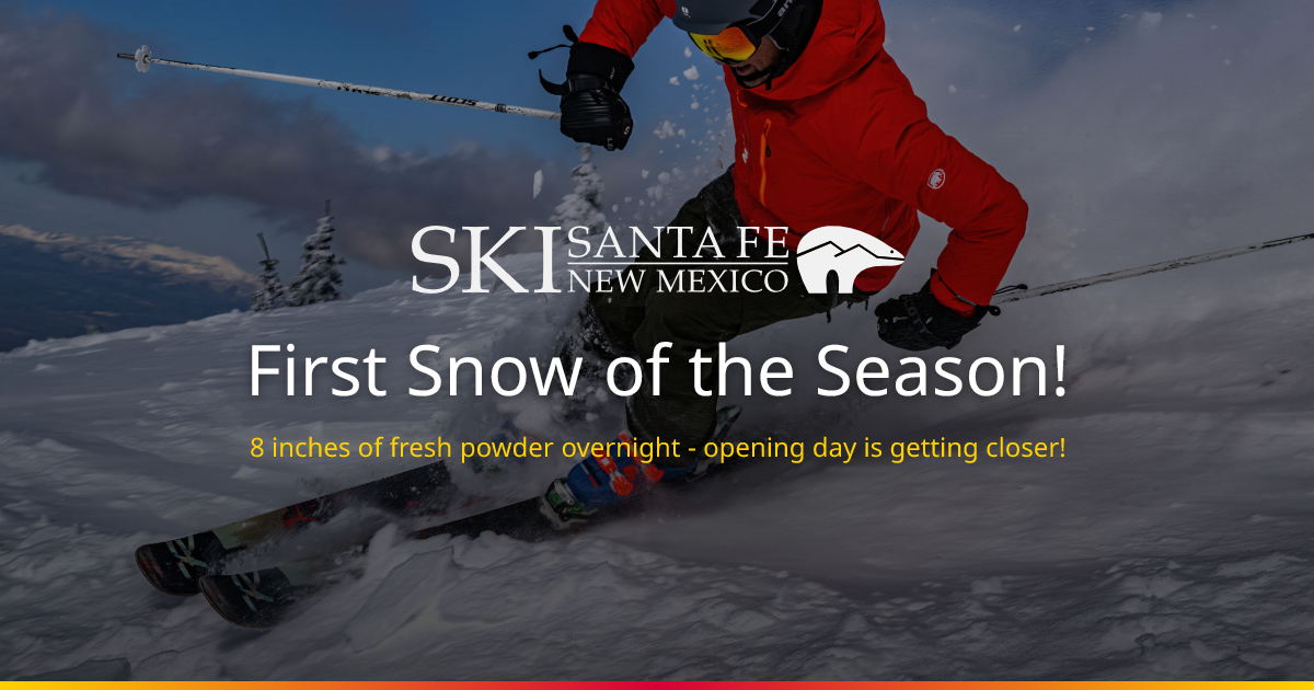 Ski Santa Fe - First Snow of the Season!